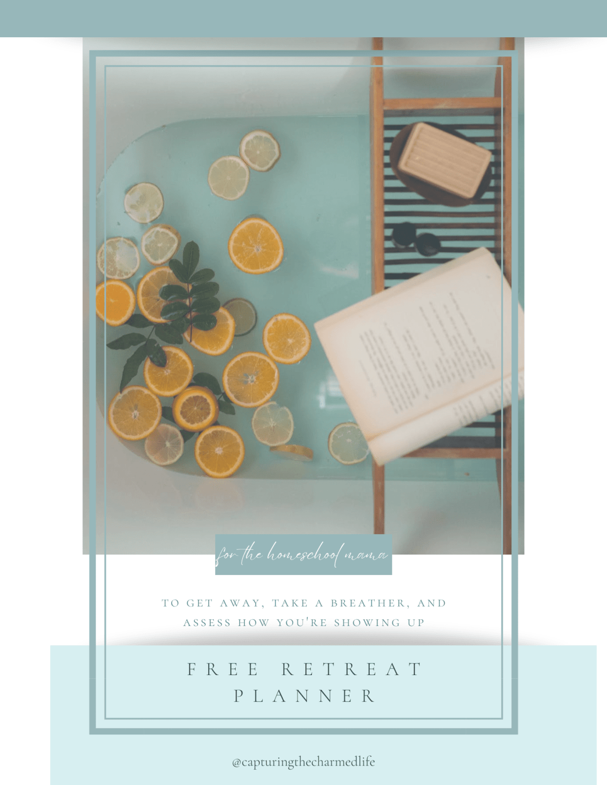 The free Homeschool Mom Retreat Planner to Simplify your Time